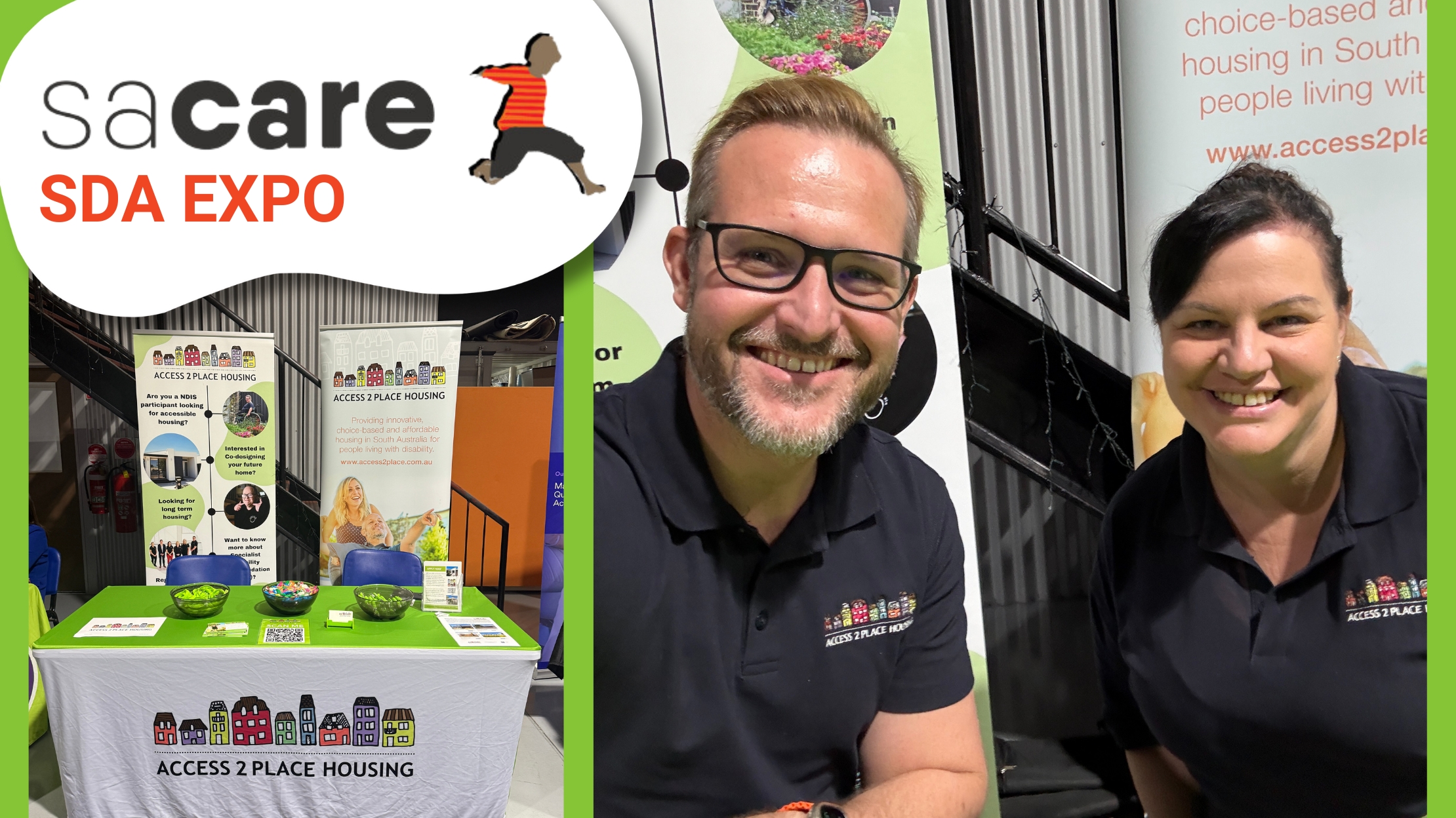 SACARE SDA Expo - Access 2 Place